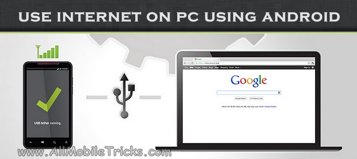 Four Ways To Use Mobile Internet On PC Using Android ~ Computer ...