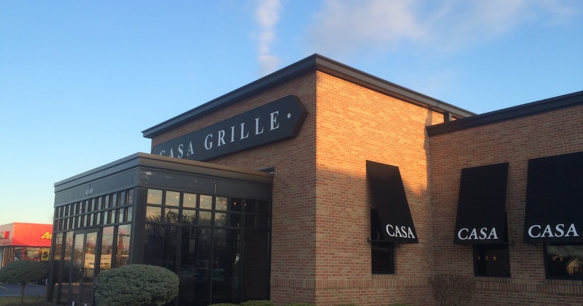 Hither & Yon: Casa Grille, Fort Wayne, IN