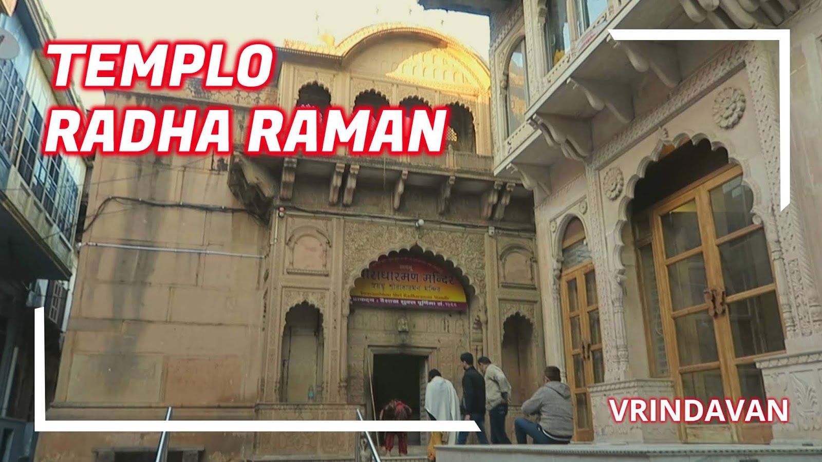 Radha Raman Mandir, o templo de quase 500 anos | vídeo - Viagens e Beleza