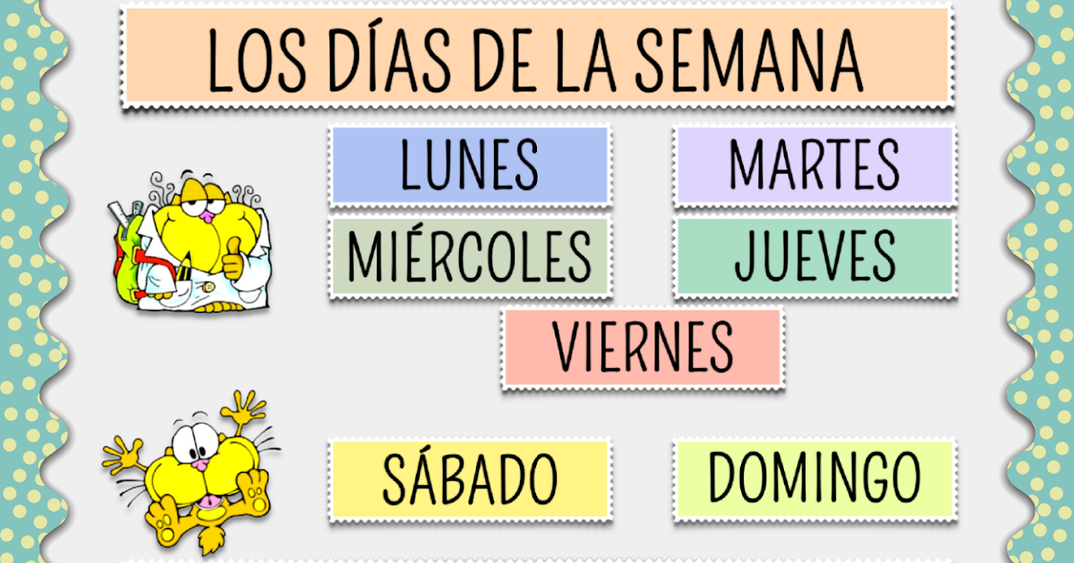 Me encanta escribir en español: Los días de la semana y los meses del año.