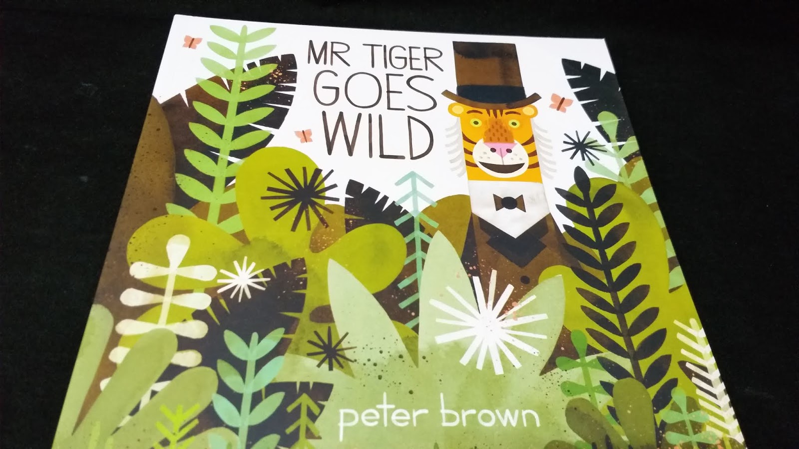 Kid Books Blog: 710.Mr Tiger Goes Wild