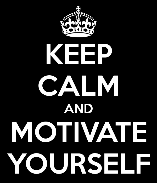 How I Power My Ideas: Step 14. Motivating Yourself