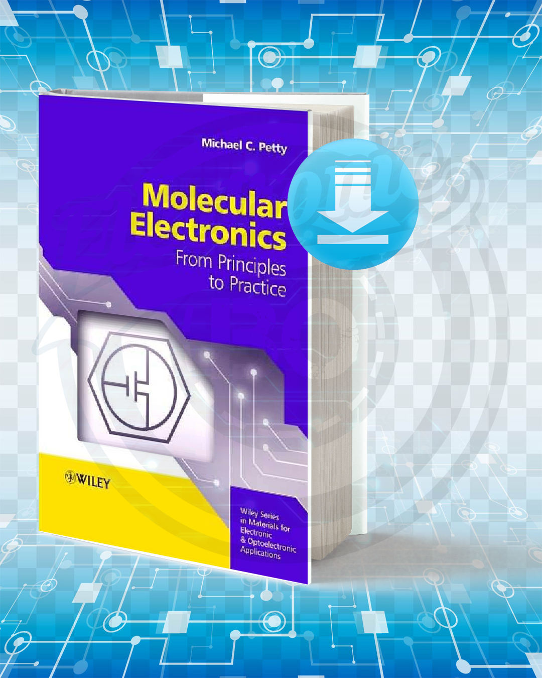 Download Molecular Electronics From Principles to Practice pdf. Download Molecular Electronics From Principles to Practice pdf.