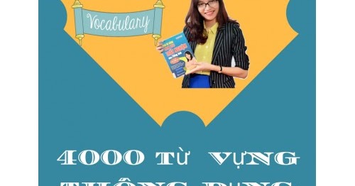 4000 Từ Vựng Tiếng Anh Thông Dụng - Cô Mai Phương