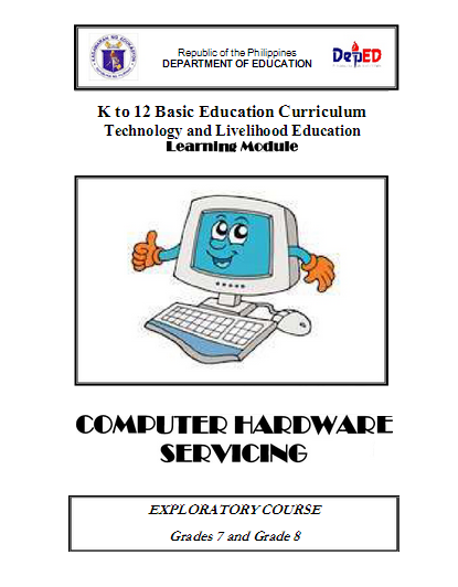 K-12 BASIC EDUCATION CURRICULUM | PC HARDWARE SERVICING | TECHNOLOGY ...