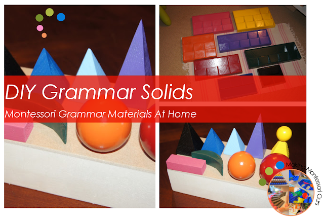 DIY Grammar Solids, Montessori Grammar Materials At Home - "Making ...