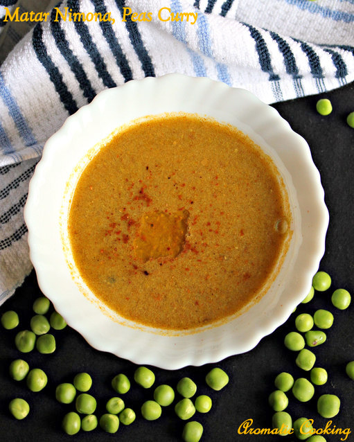 Aromatic Cooking: Matar Nimona, Fresh Green Peas Curry