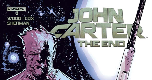 Weird Science DC Comics: John Carter: The End #2 Review