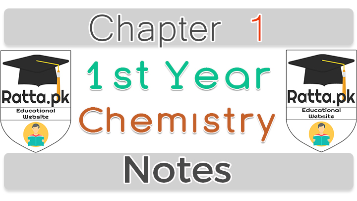 1st Year Chemistry Notes Chapter 1 Ratta pk 1st-year-chemistry-notes-chapter-1-ratta-pk