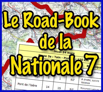 La Route Nationale 7: Road-Book NATIONALE 7 - 4 : AVIGNON - MENTON