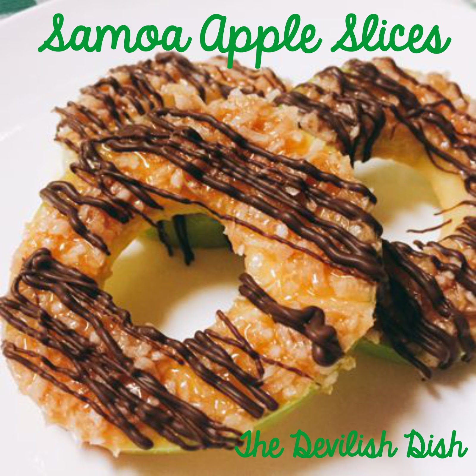 The Devilish Dish: Samoa Apple Slices {Gluten-Free}