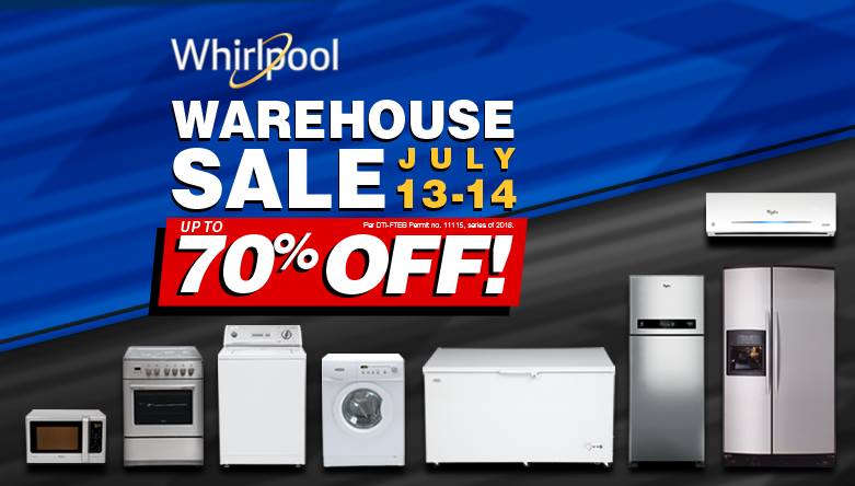 Manila Shopper: Tecnogas, Whirlpool & Fujidenzo Warehouse SALE: July 2018