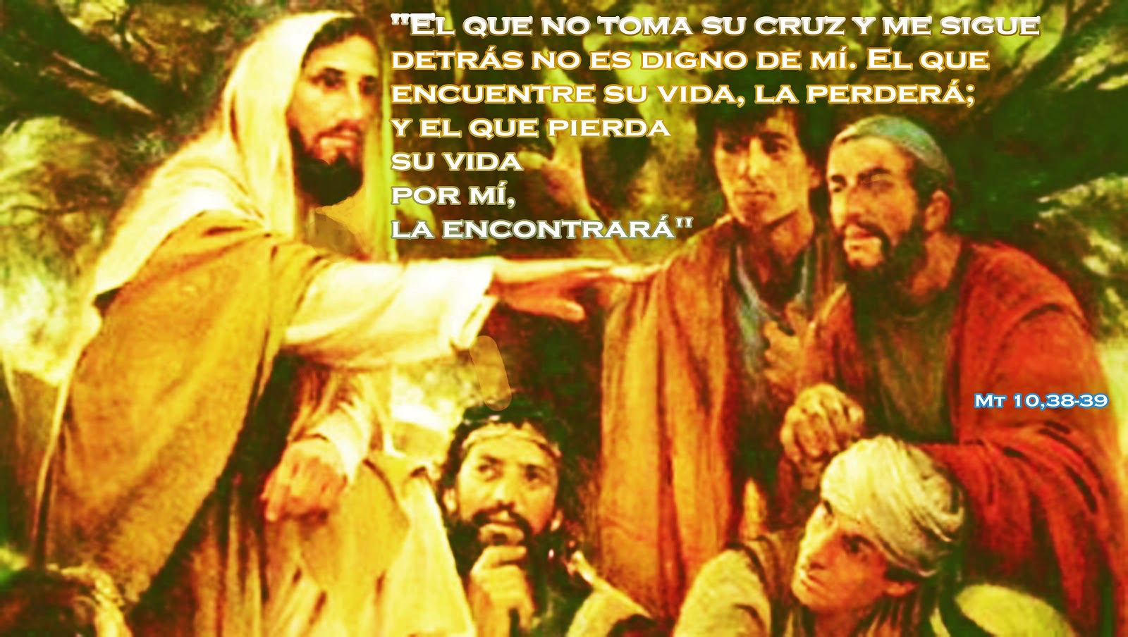 EVANGELIO DE MATEO: "SU VIDA" Mt 10,38-39