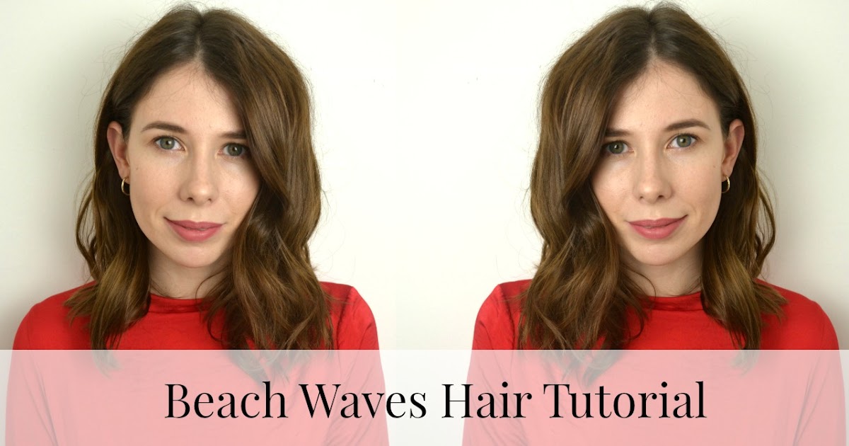 Beach Waves Hair Tutorial | Hollies Closet