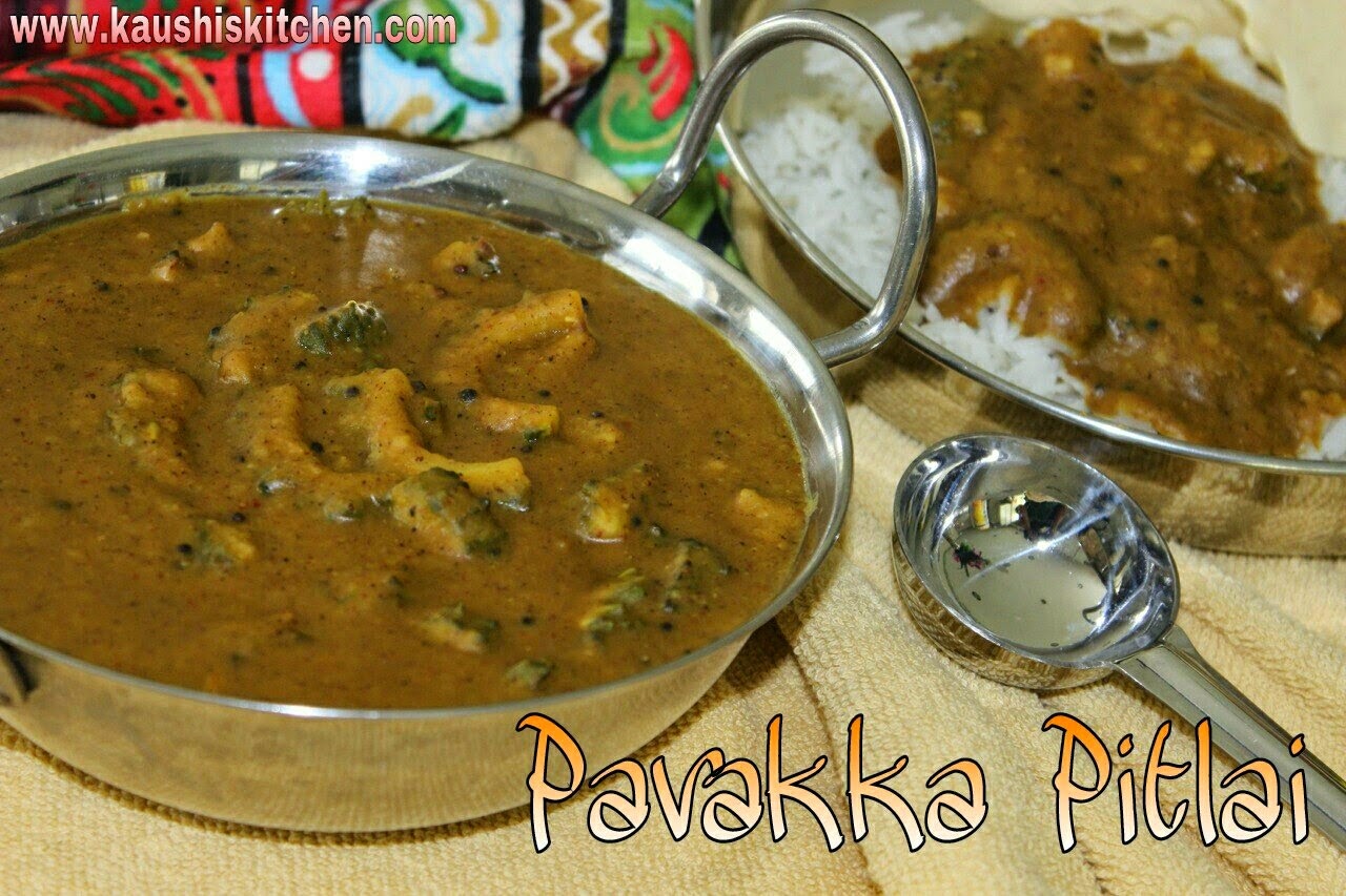 PAVAKKAI PITLAI / BITTER GOURD PITLAI