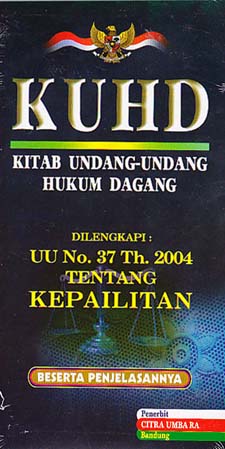 Download KUHD dan UU No 37 Tahun 2004 Tentang Kepailitan | Let's Learn ...