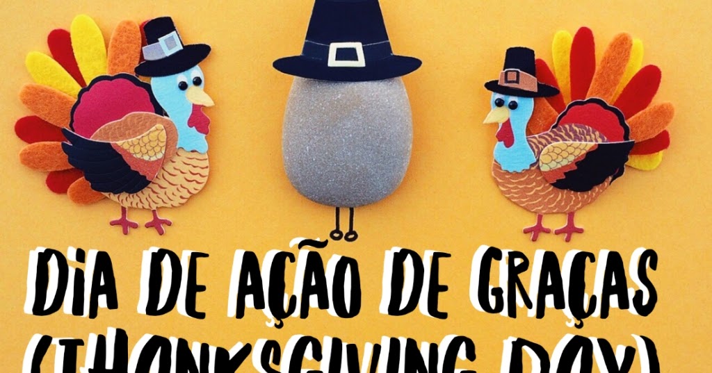 LopesCa: Dia de Ação de Graças - Thanksgiving Day