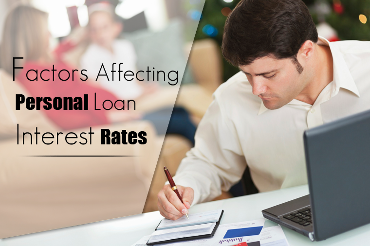 4 Factors that Affect Personal Loan Interest Rate | 50 Plus Finance