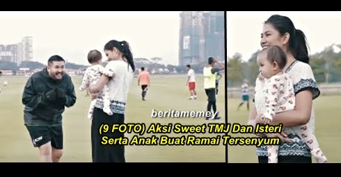 (9 FOTO) Aksi Sweet TMJ Dan Isteri Serta Anak Buat Ramai Tersenyum ...