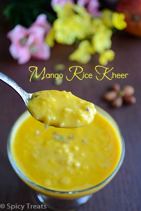 Spicy Treats: Mango Rice Kheer / Rice Kheer / Paal Payasam