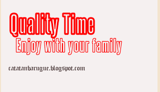 Apa Itu Quality Time ? | Pengertian dan Cara Memperoleh Quality Time ...