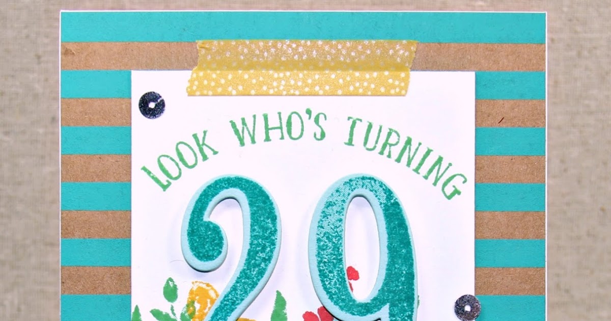 Get Crafty with Lisa: Look Who's Turning 29 {Again} & A TUTORIAL!