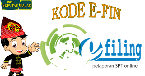 E filing Pajak: Cara Mendapatkan Nomor e-Fin Pajak Perusahaan Secara ...