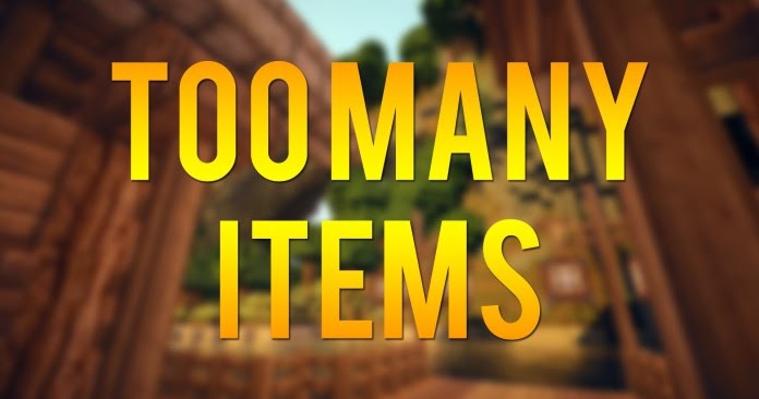 Minecraft 7: TooManyItems Mod para Minecraft 1.10/1.10.2