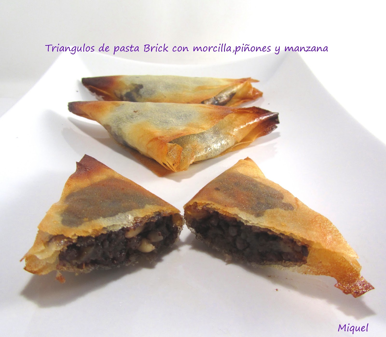 Les receptes del Miquel: Triángulos de pasta Brick con morcilla ...
