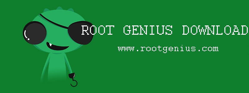 Root Genius Download Guide