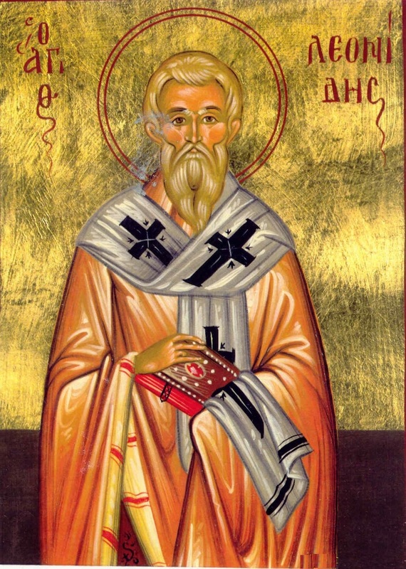 ORTHODOX CHRISTIANITY THEN AND NOW: Holy Martyr Leonides, Bishop of Athens