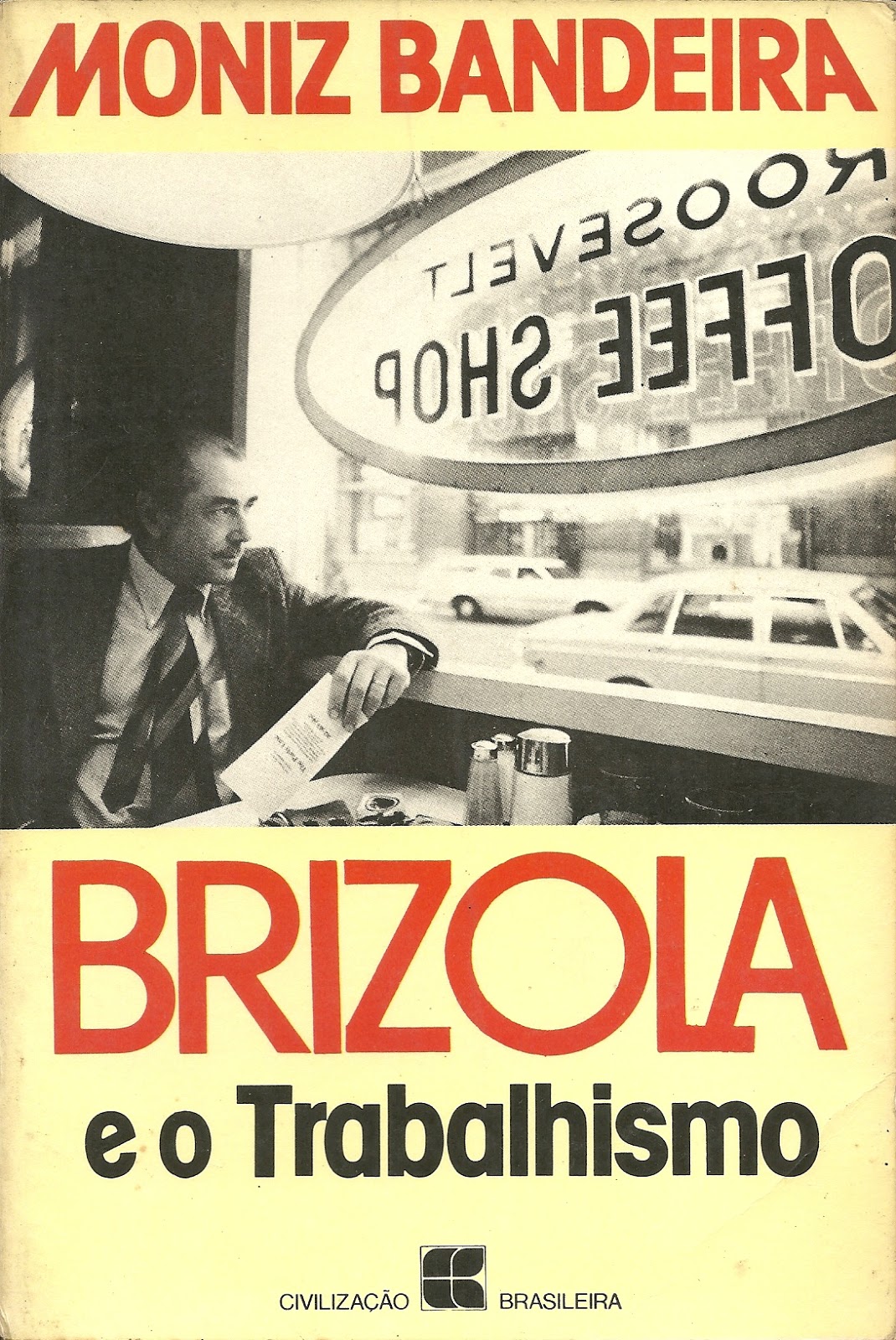 A Última do Brizola: LIVROS