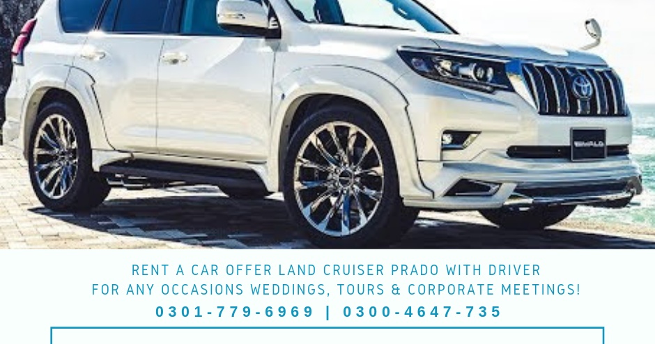 SHAHWANI TRAVELS: Rent a Car Land Cruiser Prado | Wedding - Events ...