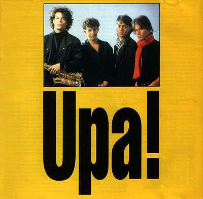 La Enciclopedia del Rock en tu Idioma: UPA! - UPA! (CHILE)