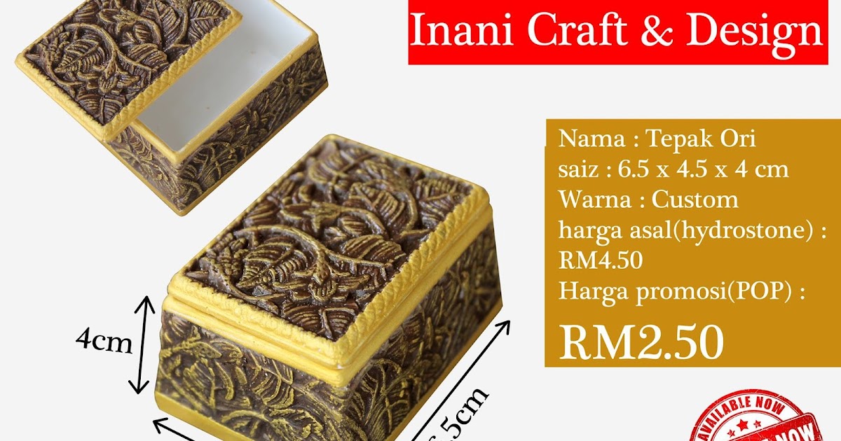 Inani Craft & Design: PRODUK TERBARU TEPAK ORI RM 3.00
