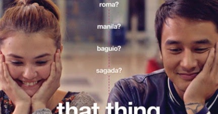 J.B. Spins: New Filipino Cinema ’15: That Thing Called Tadhana