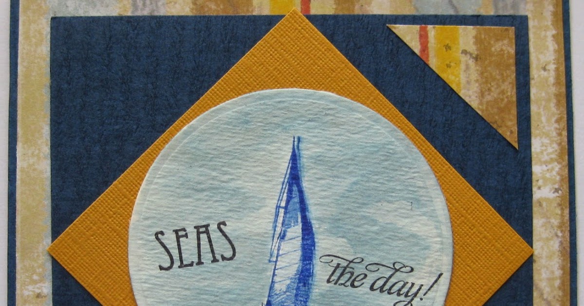 Karen's Kreative Kards: Seas The Day!