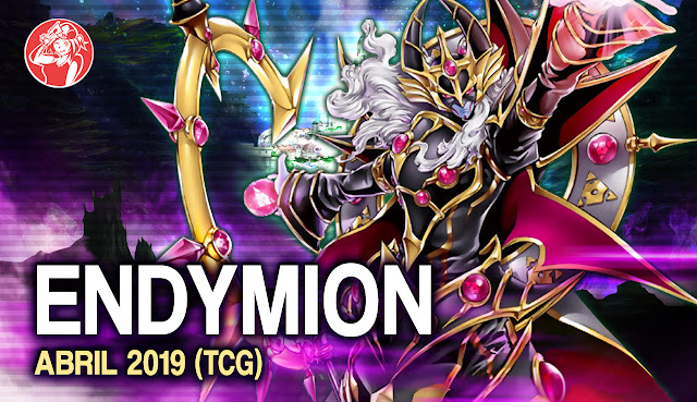 El Exordio del Duelista: Deck Endymion 2019 + Análisis 📈