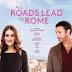 Download Film All Roads Lead to Rome (2015) Subtitle Indonesia ~ Film Koo | Download Film Terbaru