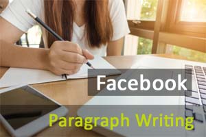 Facebook or Uses and Abuses of Facebook or Paragraph on Facebook ...