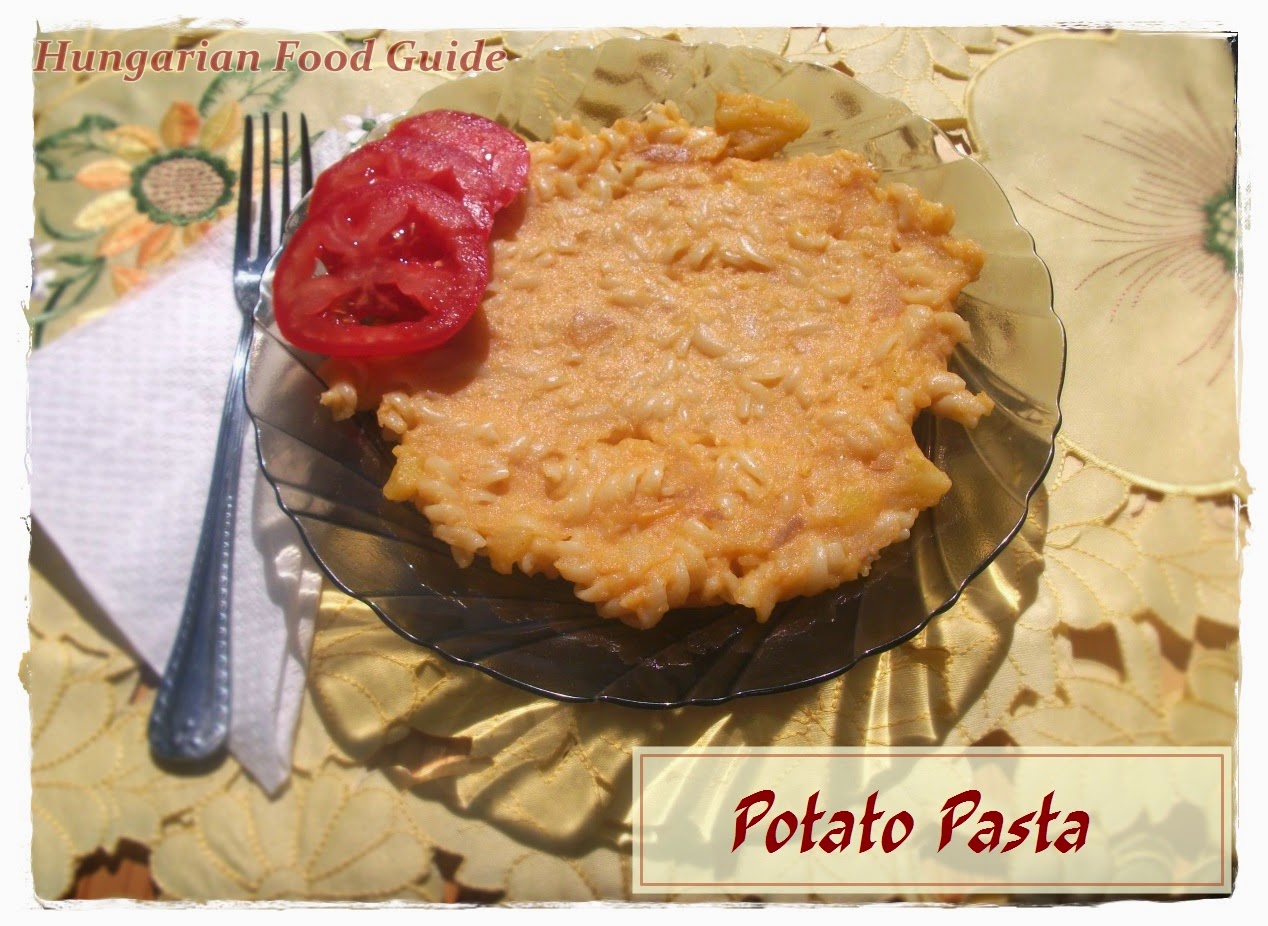 Hungarian Food Guide: Potato Pasta