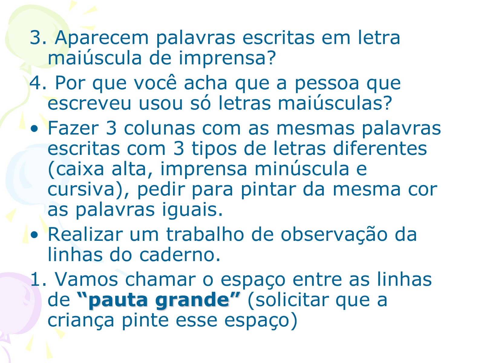 Da Letra de Imprensa à Letra Cursiva. - Atividades de Caligrafia