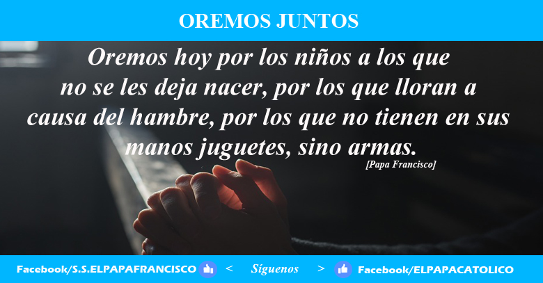 OREMOS JUNTOS | PAPA FRANCISCO