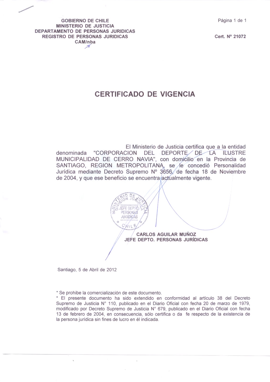 documentacion: CERTIFICADO DE VIGENCIA Y DIRECTORIO