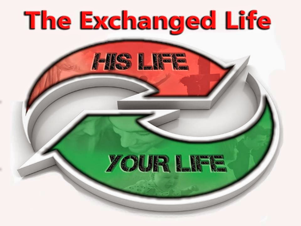 The Exchanged Life