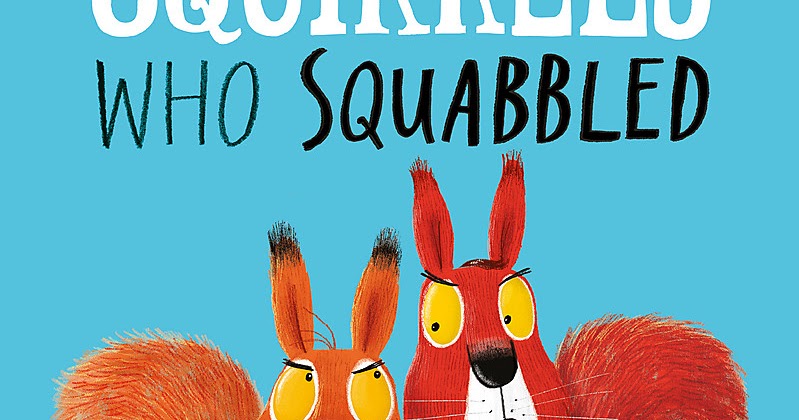 On A Crafty Adventure: Book Review: The Squirrels Who Squabbled by ...