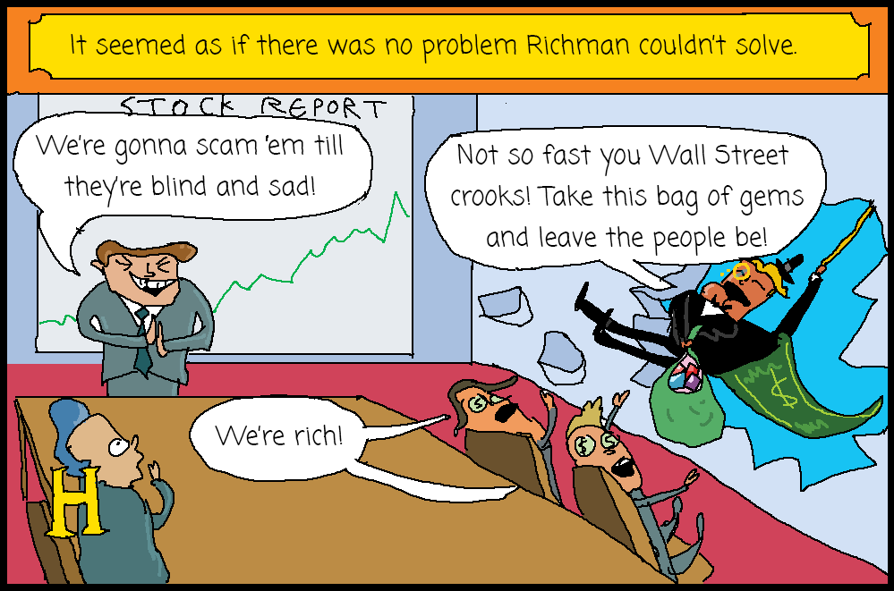 Richman: The World's Richest Superhero. A Web Comic by Jeff Nitzberg