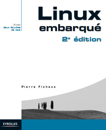 Linux embarqué 2 éme édition | Télécharger des projets et ressources ...