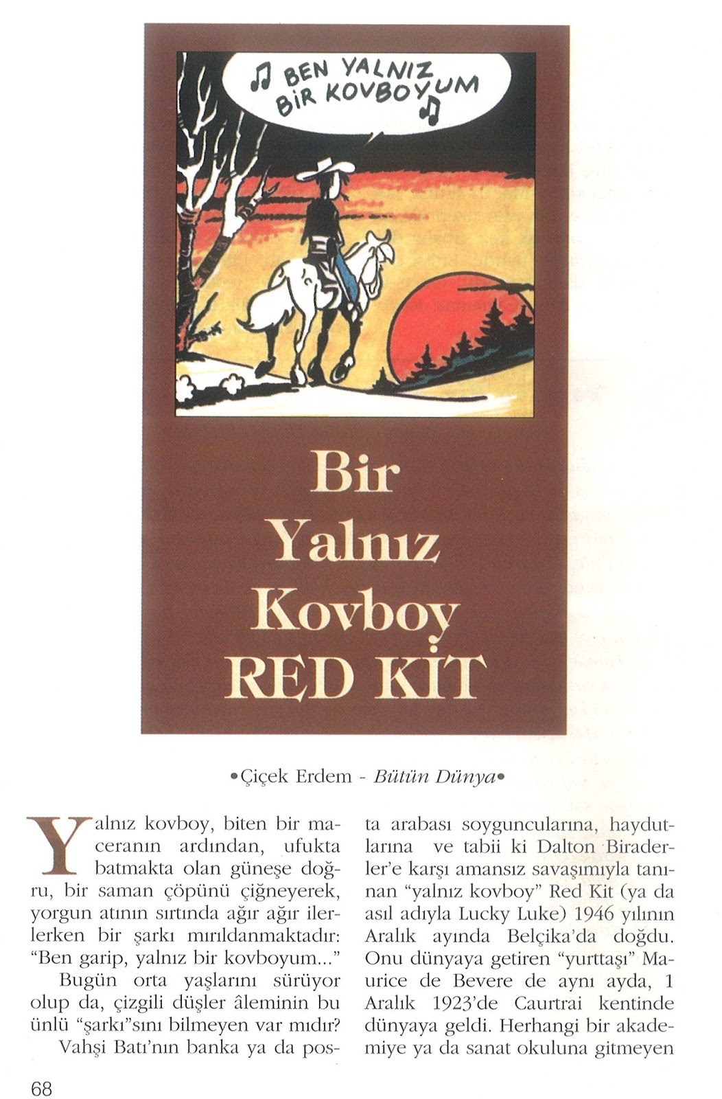 Bir Yalnız Kovboy Red Kit