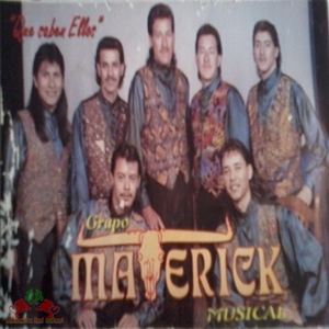El Catálogo Grupero Del Alkimista y Sus Amigos!: GRUPO MAVERICK MUSICAL ...